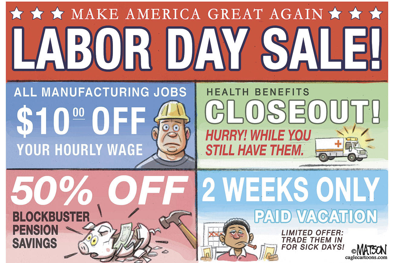 Editorial cartoons for Labor Day, Monday, Sept. 4 | HeraldNet.com